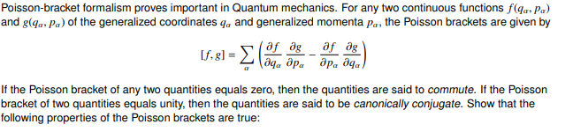 Solved Poisson-bracket formalism proves important in Quantum | Chegg.com
