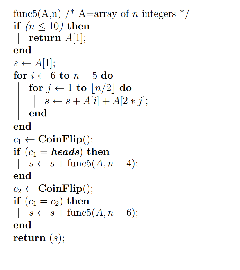 Solved Give the asymptotic running time of each of the | Chegg.com