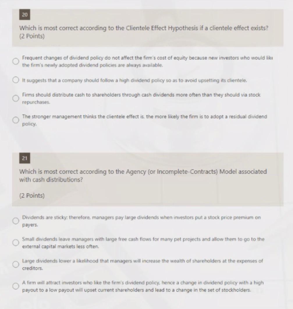 Solved 20 Which is most correct according to the Clientele | Chegg.com