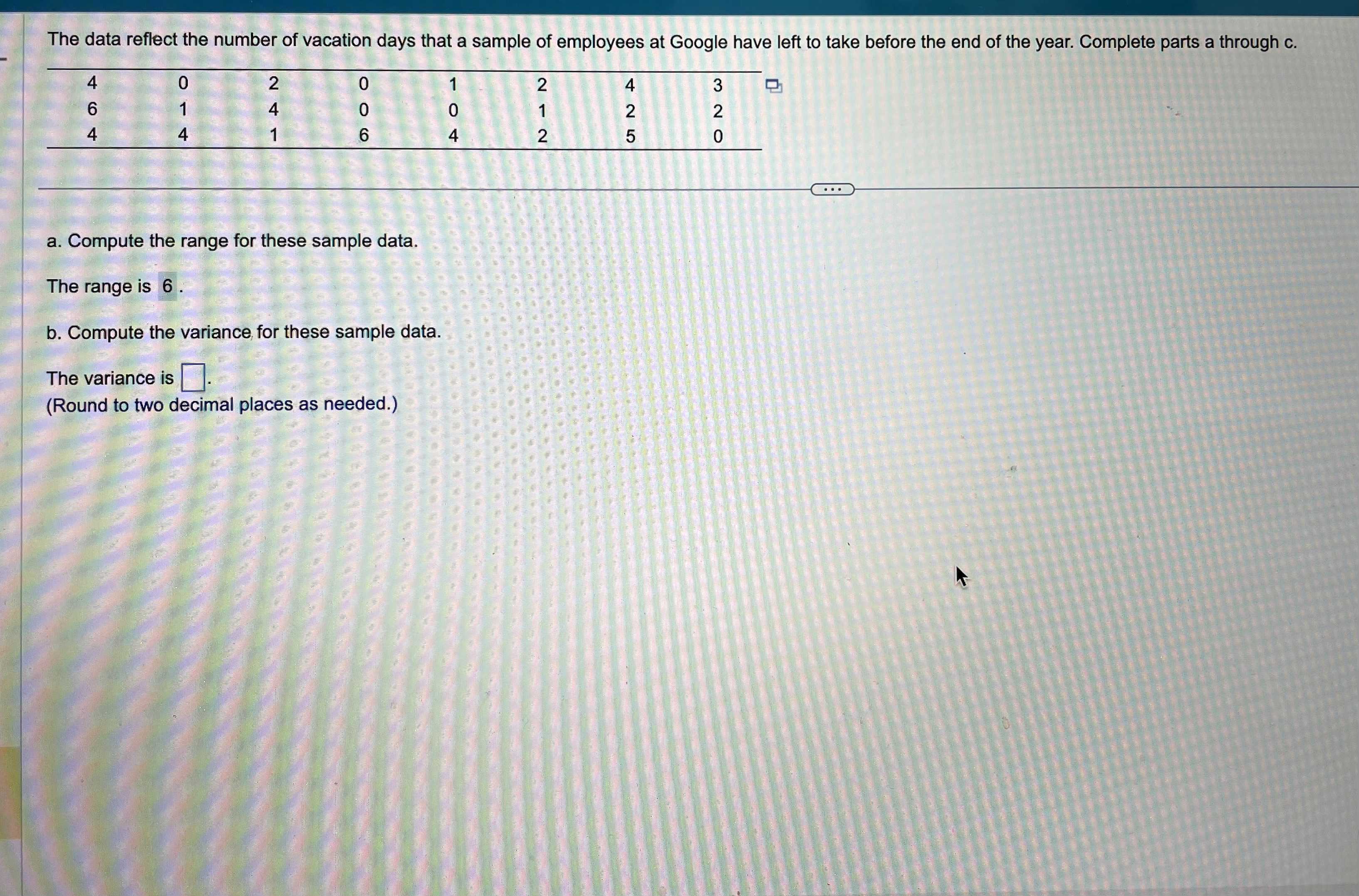 Solved A Compute The Range For These Sample Data The Range 0859