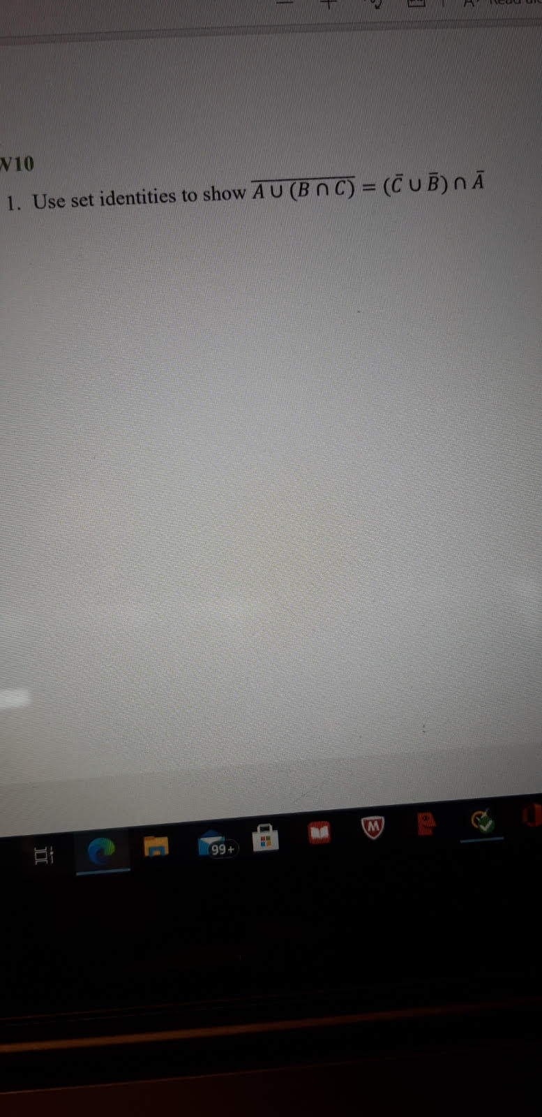 Solved Luther W10 1. Use set identities to show AU (BNC) = | Chegg.com