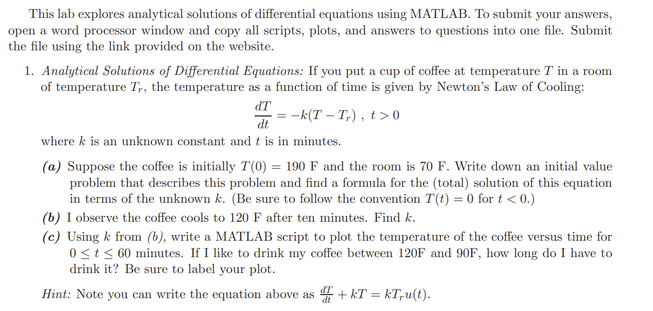 This lab explores analytical solutions of | Chegg.com