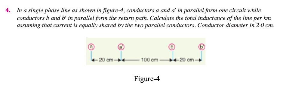 Solved 4. In a single phase line as shown in figure-4, | Chegg.com