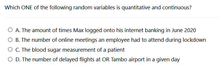 Solved Which ONE of the following random variables is | Chegg.com