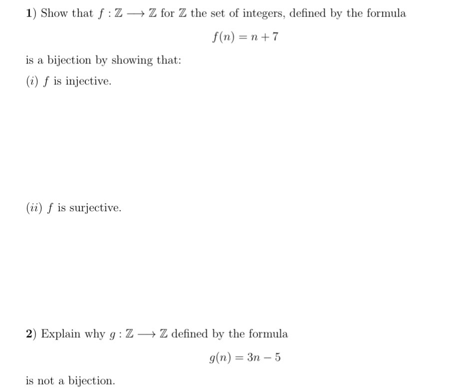 Solved 1) Show that f:Z Z for Z the set of integers, defined | Chegg.com
