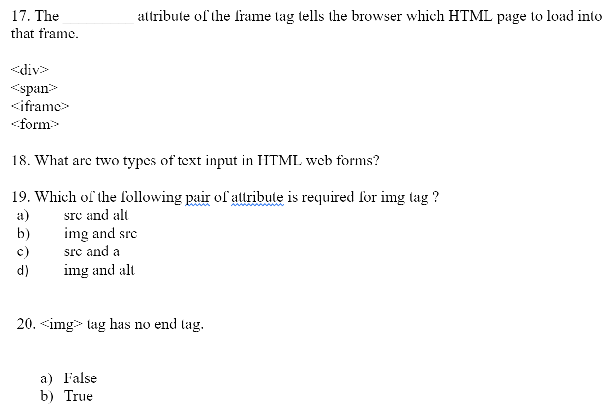 Solved 10. What is the HTML tag for inserting a line break? | Chegg.com