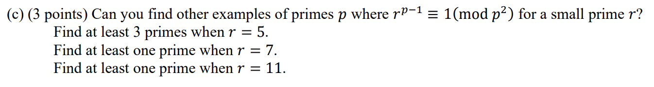Solved (c) ( 3 points) Can you find other examples of primes | Chegg.com