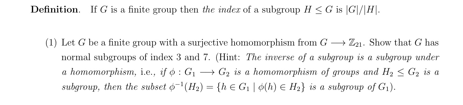 Solved (1) ﻿Let G be ﻿a finite group with a surjective | Chegg.com