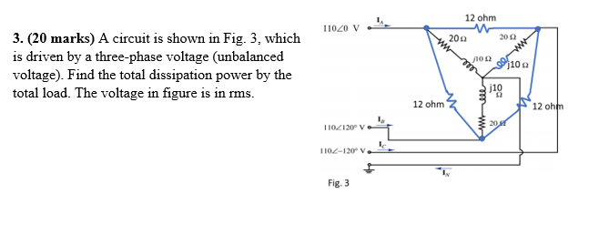 Solved 12 ohm 11020 V 200 200 10 Ω 3. (20 marks) A circuit | Chegg.com