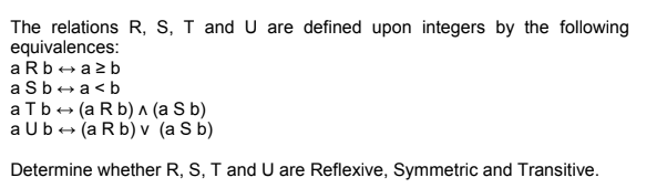 Solved The relations R, S, T and U are defined upon integers | Chegg.com
