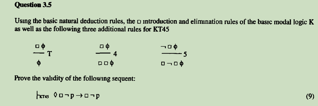Solved Question 3.5 Using the basic natural deduction rules, | Chegg.com