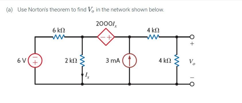 Solved (a) Use Norton's theorem to find Vo in the network | Chegg.com