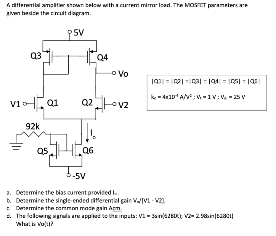 A differential amplifier shown below with a current | Chegg.com