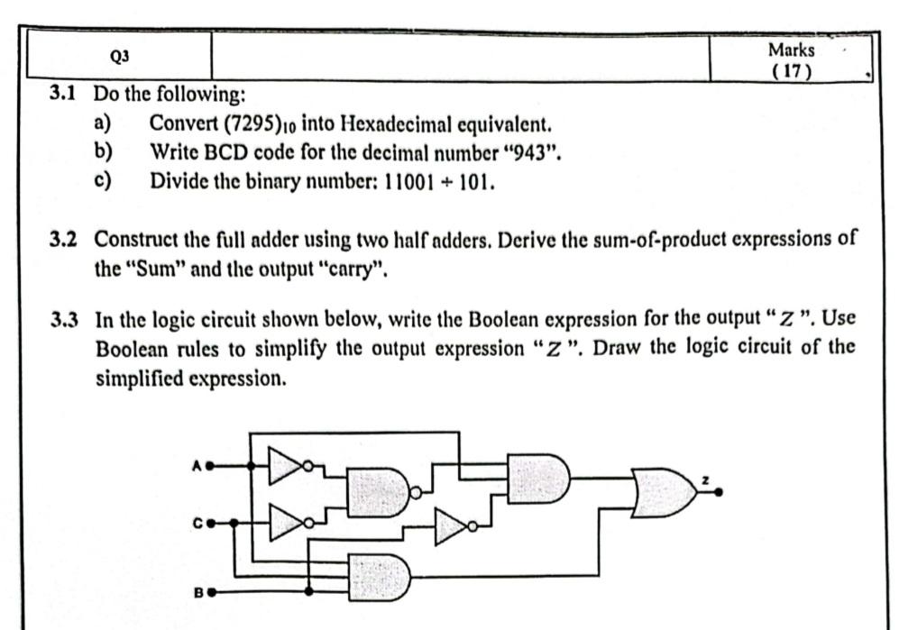 Solved 3.1 Do the following: a) Convert (7295) 10 into | Chegg.com