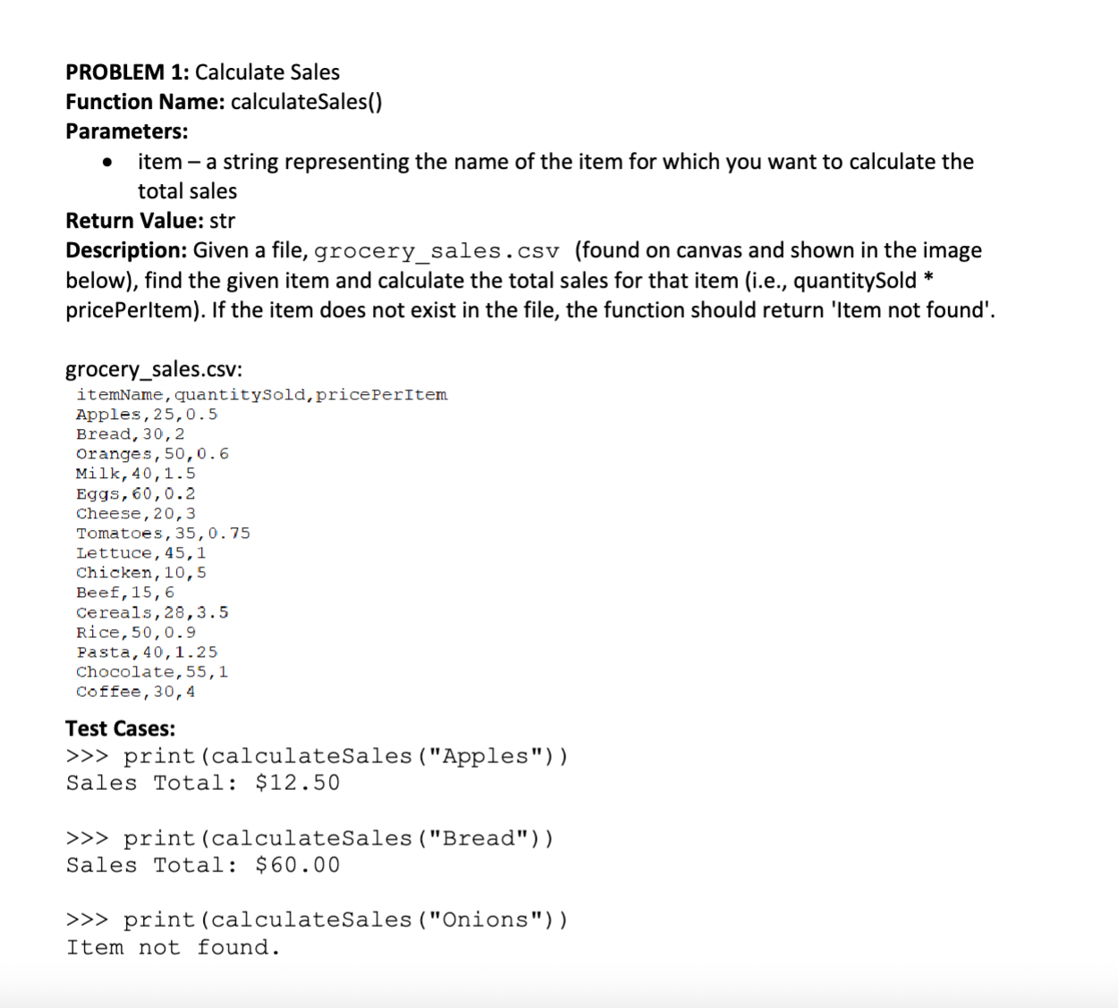Solved PROBLEM 1: Calculate Sales Function Name: | Chegg.com
