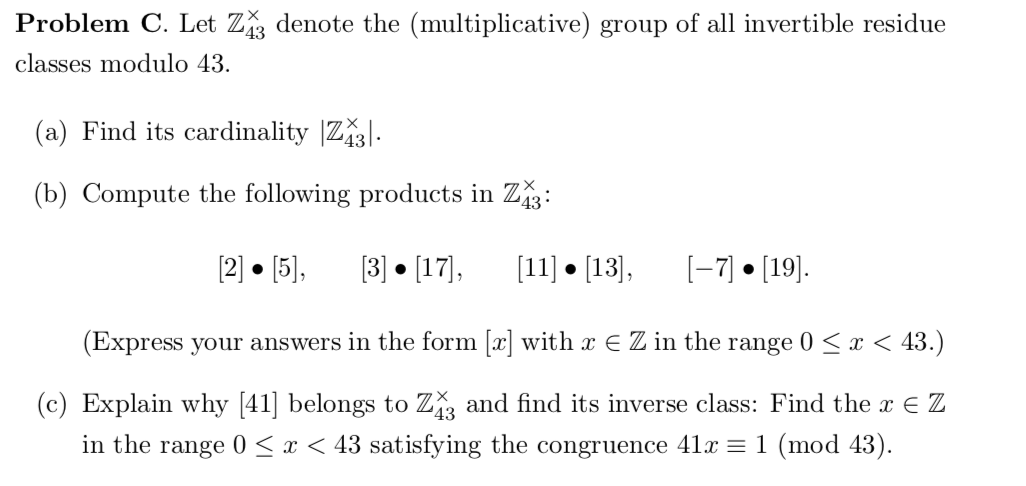 Solved Problem C. Let Zxz denote the (multiplicative) group | Chegg.com