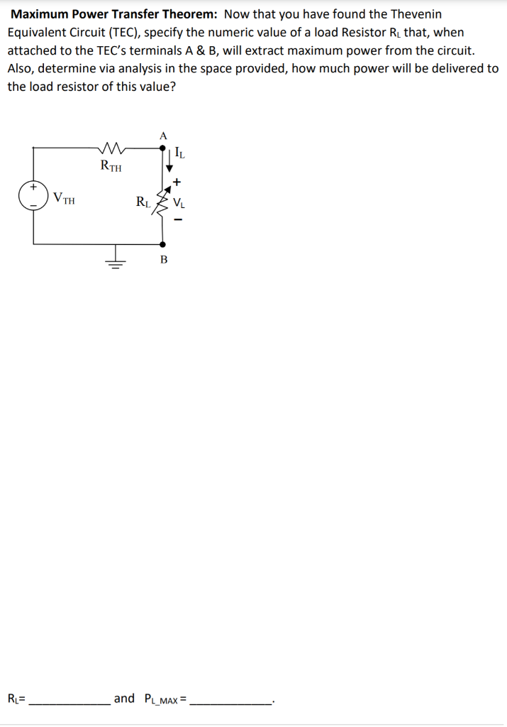 Solved Maximum Power Transfer Theorem: Now that you have | Chegg.com