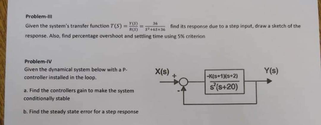 Solved Problem-III Given the system's transfer function | Chegg.com