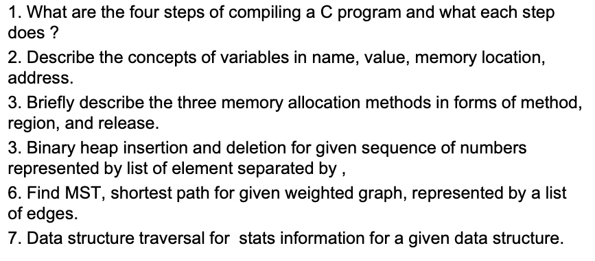 1. What are the four steps of compiling a C program | Chegg.com