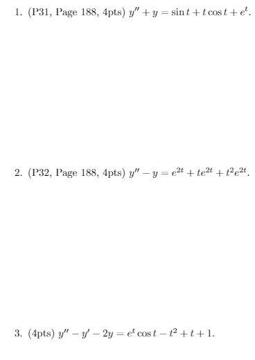 Solved Determine the form of a particular solution yp(t) for | Chegg.com