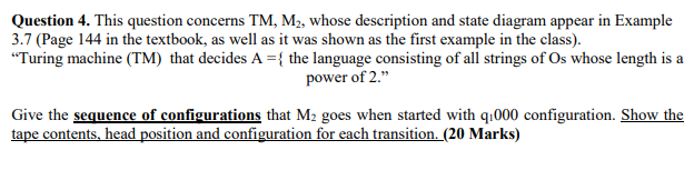 Question 4. This question concerns TM, M2, whose | Chegg.com