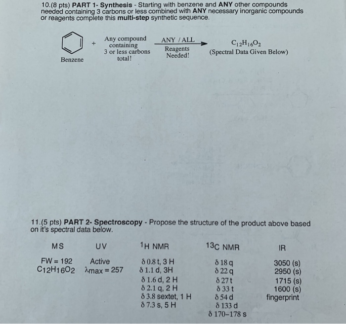 Solved 10.(8 pts) PART 1- Synthesis Starting with benzene | Chegg.com
