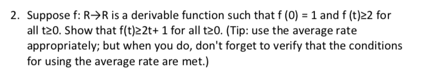 Solved 2. Suppose f: R+R is a derivable function such that | Chegg.com