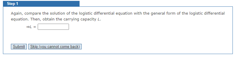 Solved The logistic equation models the growth of a | Chegg.com