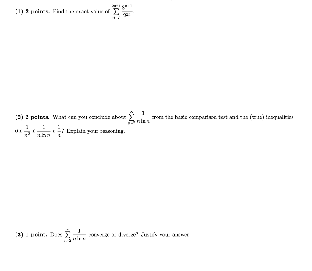 Solved 2021 3n+1 (1) 2 points. Find the exact value of n=2 | Chegg.com