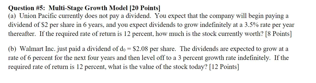 Solved Question #5: Multi-Stage Growth Model [20 Points) (a) | Chegg.com