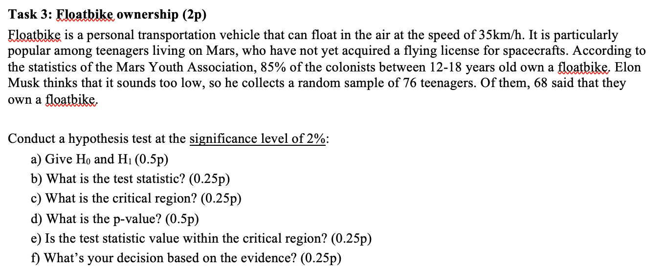 Solved Task 3: Floatbike ownership (2p) Eloatbike is a | Chegg.com