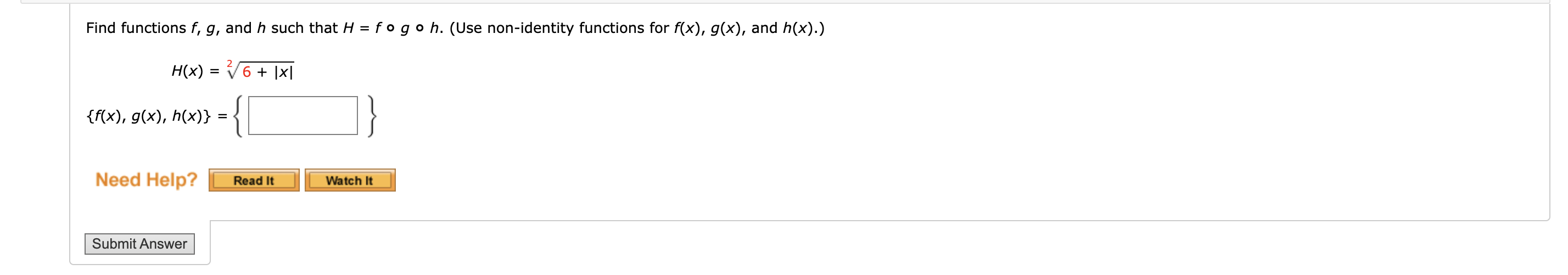 Solved Find Functions F G And H Such That H F∘g∘h Use