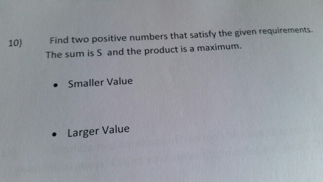 Solved Find two positive numbers that satisfy the given | Chegg.com