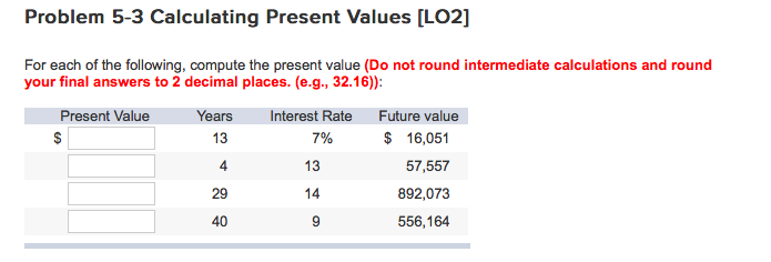 Solved Problem 5-3 Calculating Present Values [LO2] For each | Chegg.com