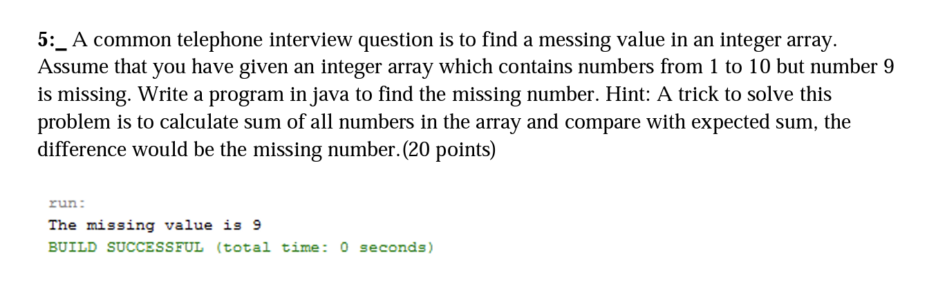 Solved A common telephone interview question is to find a | Chegg.com