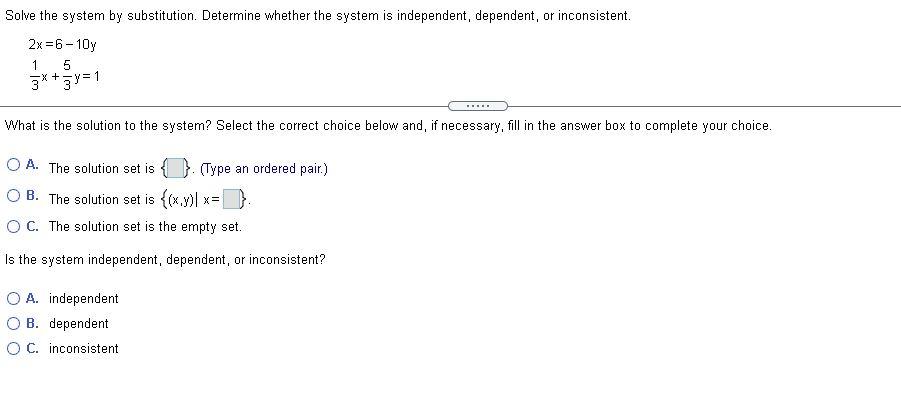 Solved Solve the system by substitution. Determine whether | Chegg.com