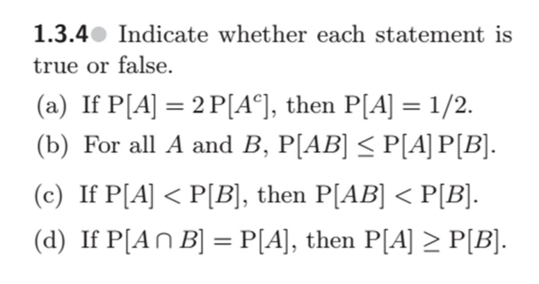 Solved 1.3.4 Indicate whether each statement is true or | Chegg.com