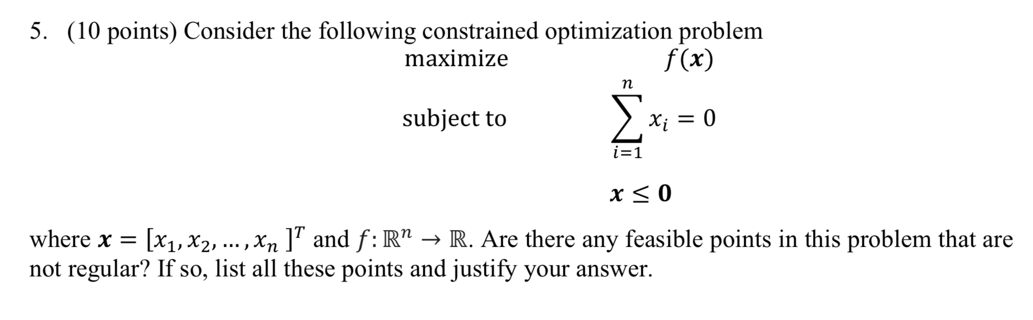 Solved 5. (10 points) Consider the following constrained | Chegg.com