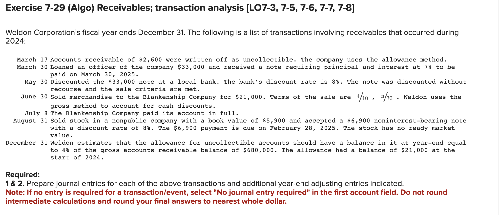Solved Exercise 7-29 (Algo) Receivables; transaction | Chegg.com Solved Exercise 7-29 (Algo) Receivables; transaction | Chegg.com