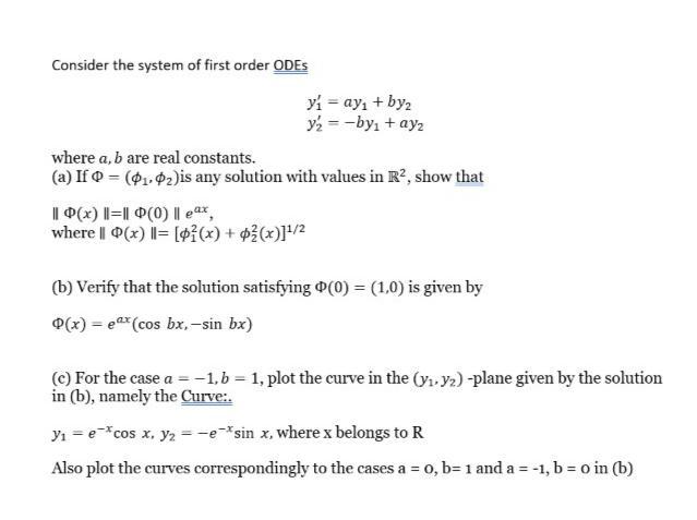 Solved Consider the system of first order ODES yi - ayı + | Chegg.com