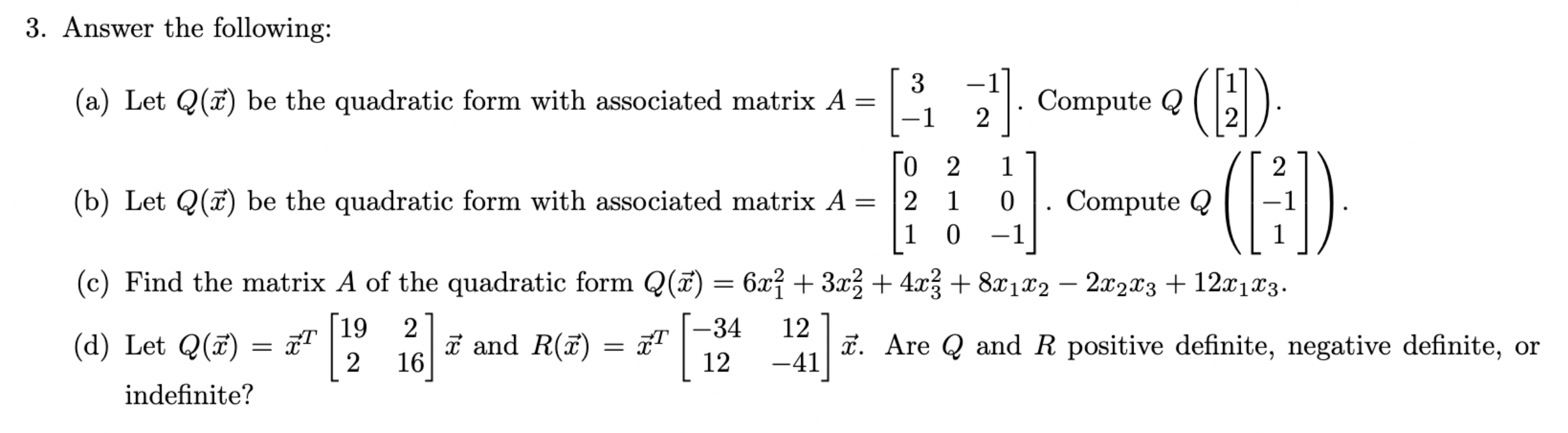 Solved 3. Answer the following: (a) Let Q(x) be the | Chegg.com