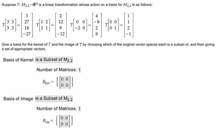 Solved Suppose T: M2. R4 is a linear transformation whose | Chegg.com