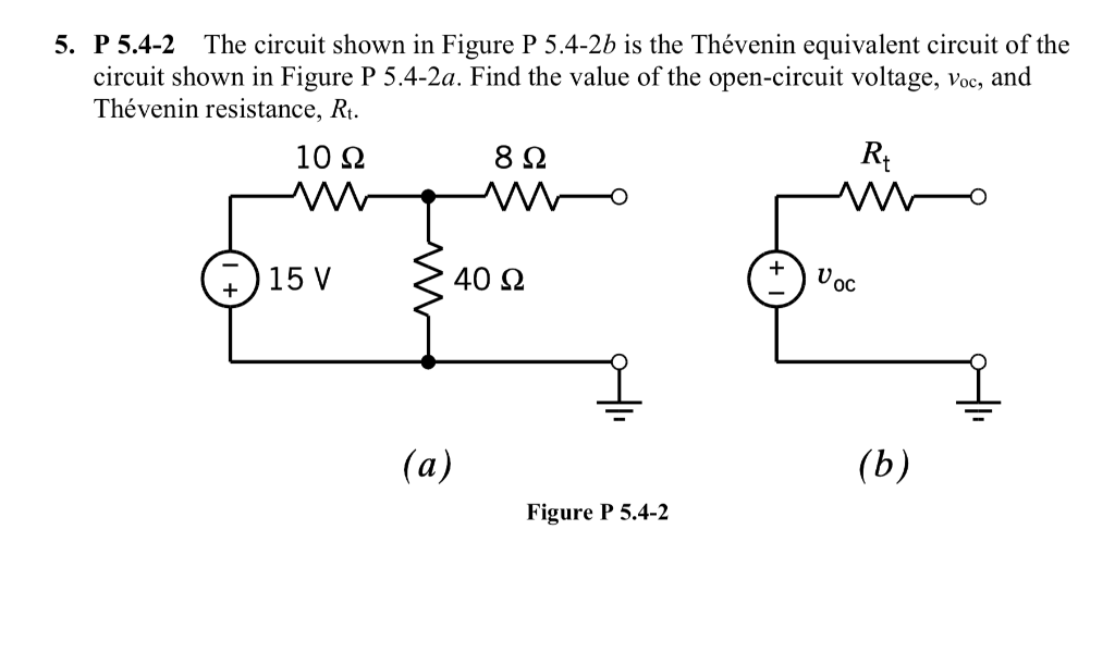 Solved 5. P 5.4-2 The circuit shown in Figure P 5.4-2b is | Chegg.com