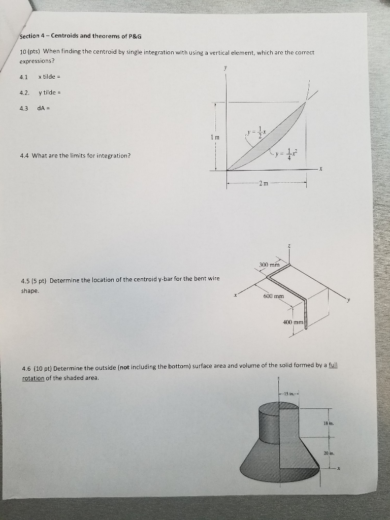 Section 4 - Centroids and theorems of P&G 10 pts) | Chegg.com