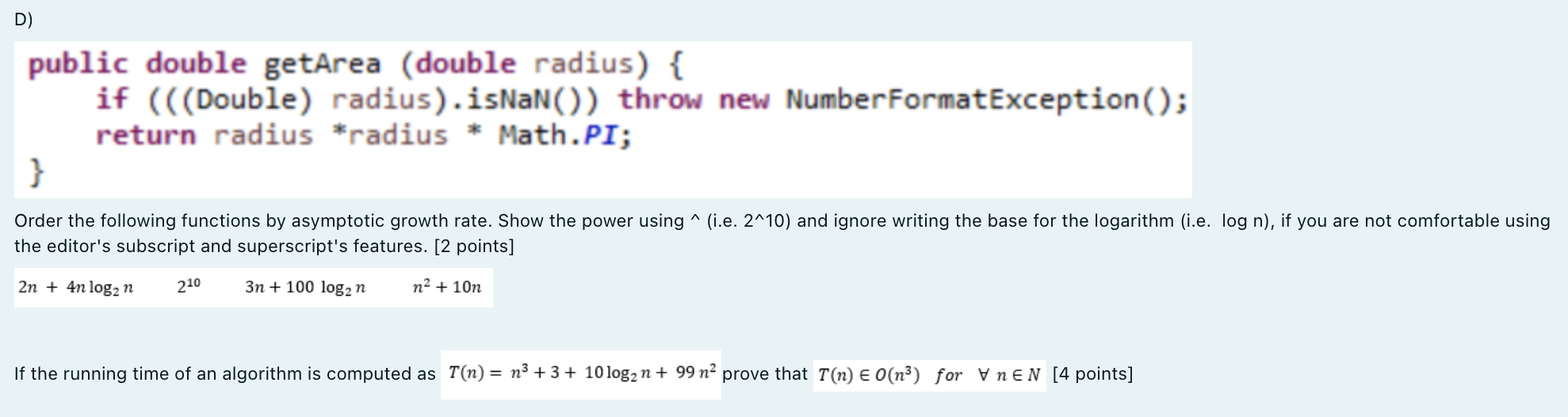 Solved For the given algorithms, specify what is the time | Chegg.com
