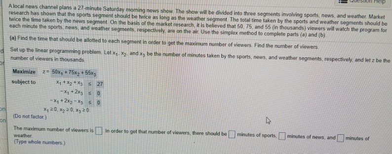 Solved A local news channel plans a 27-minute Saturday | Chegg.com