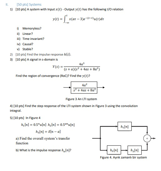 Solved II. [50 pts] Systems 1) [10 pts) A system with Input | Chegg.com