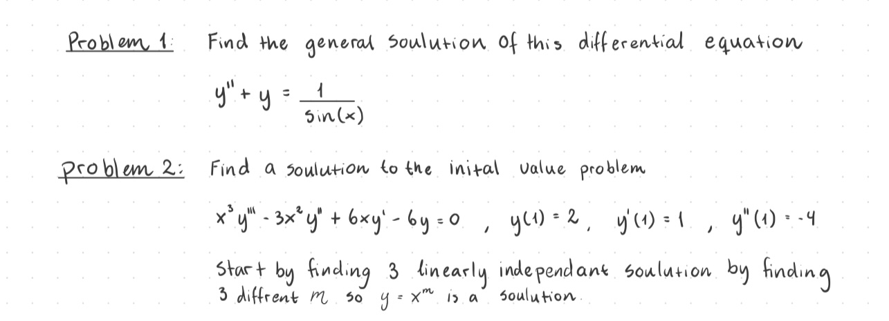 Solved Problem 1: Find the general soulution of this | Chegg.com