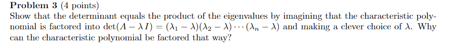 Solved Problem 3 (4 points) Show that the determinant equals | Chegg.com