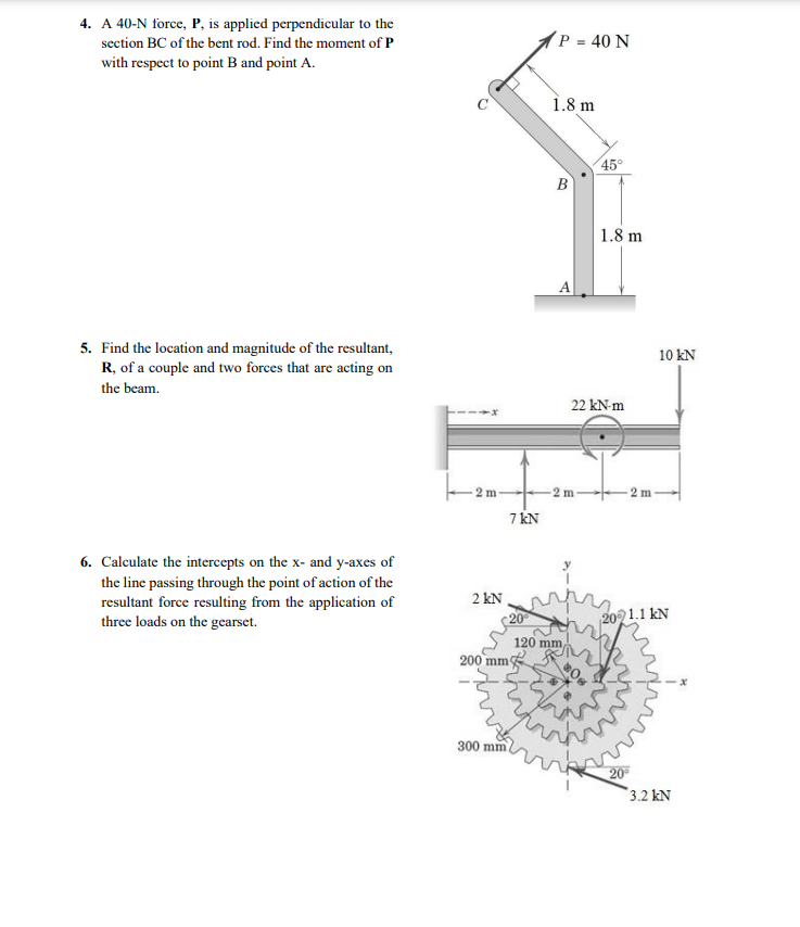Solved 4. A 40−N force, P, is applied perpendicular to the | Chegg.com